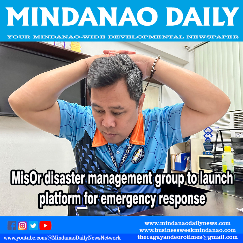 MisOr disaster management group to launch platform for emergency ...