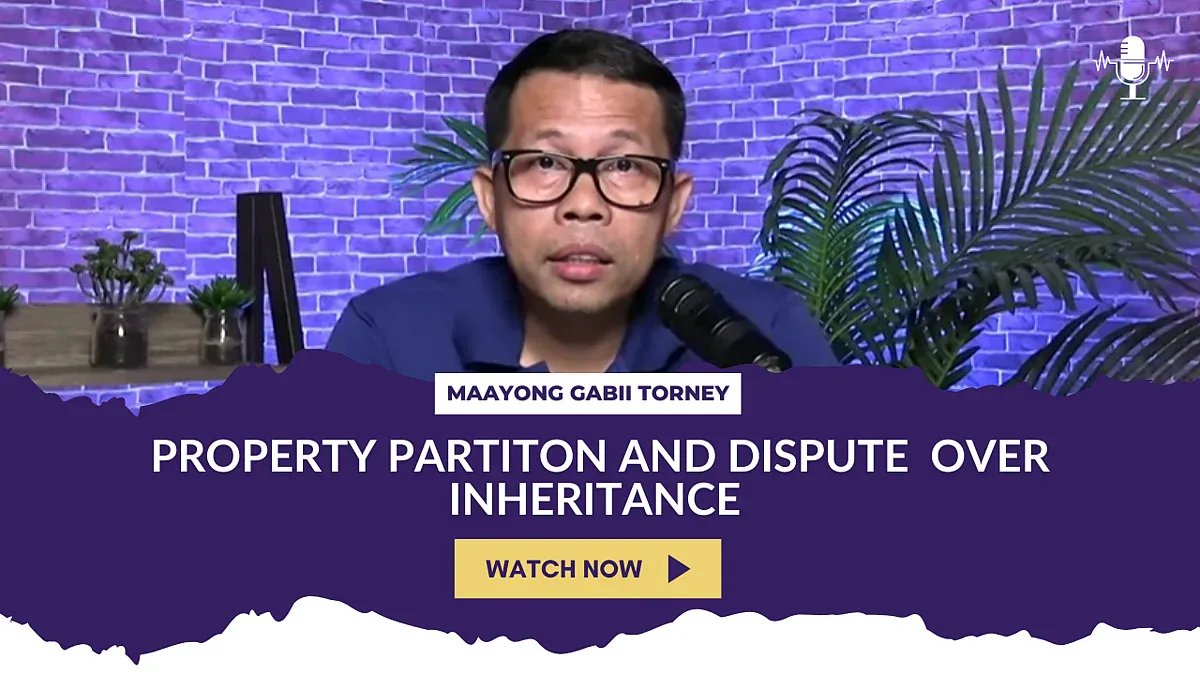 Property Partition and Dispute over Inheritance - Philippine Daily Post